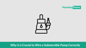 Wiring a Submersible Pump - The Steps to Follow - Plumbingpoints